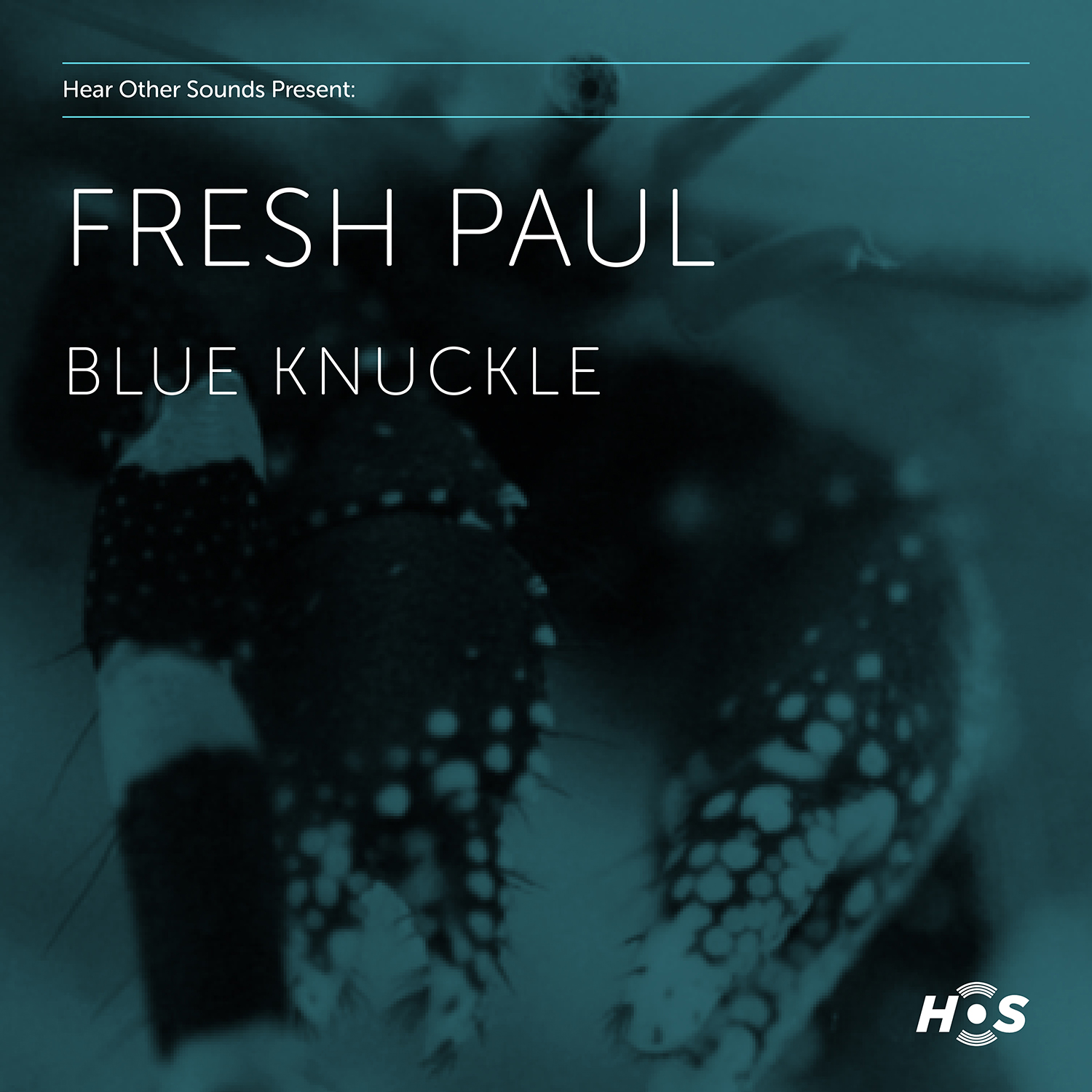 Fresh Paul "Blue Knuckle" - BOILER ROOM